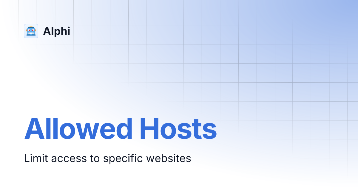 Allowed Hosts | Alphi